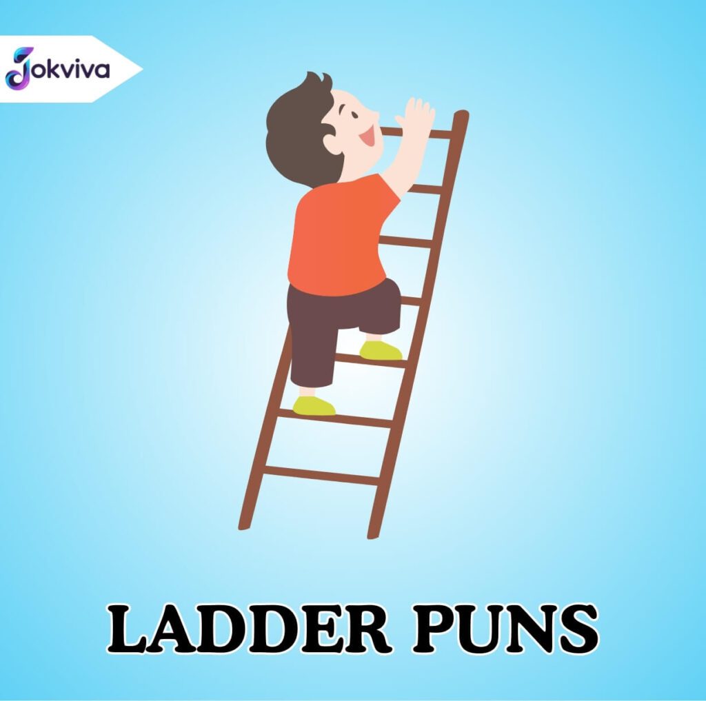 Ladder Puns That Will Take You to the Next Level