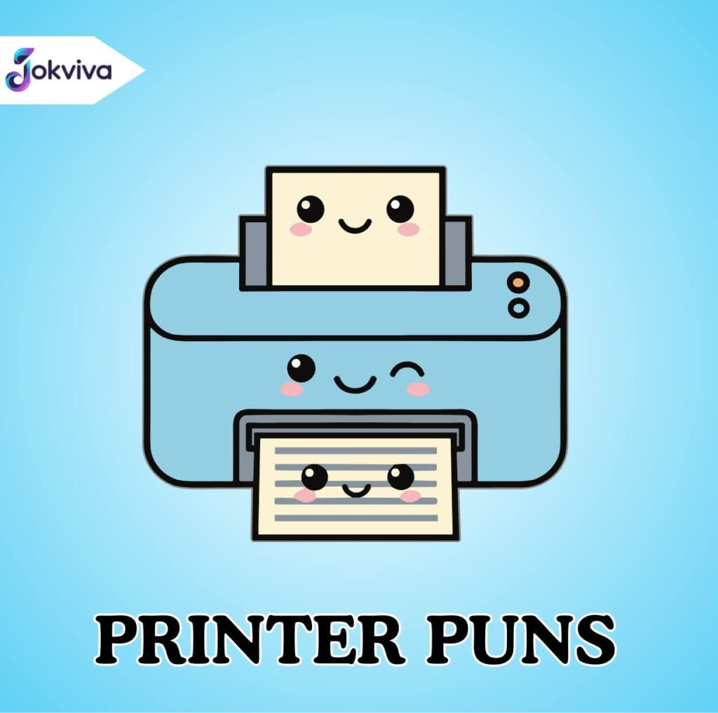 150+ Printer Puns Funny Jokes, Captions, and Office Humor