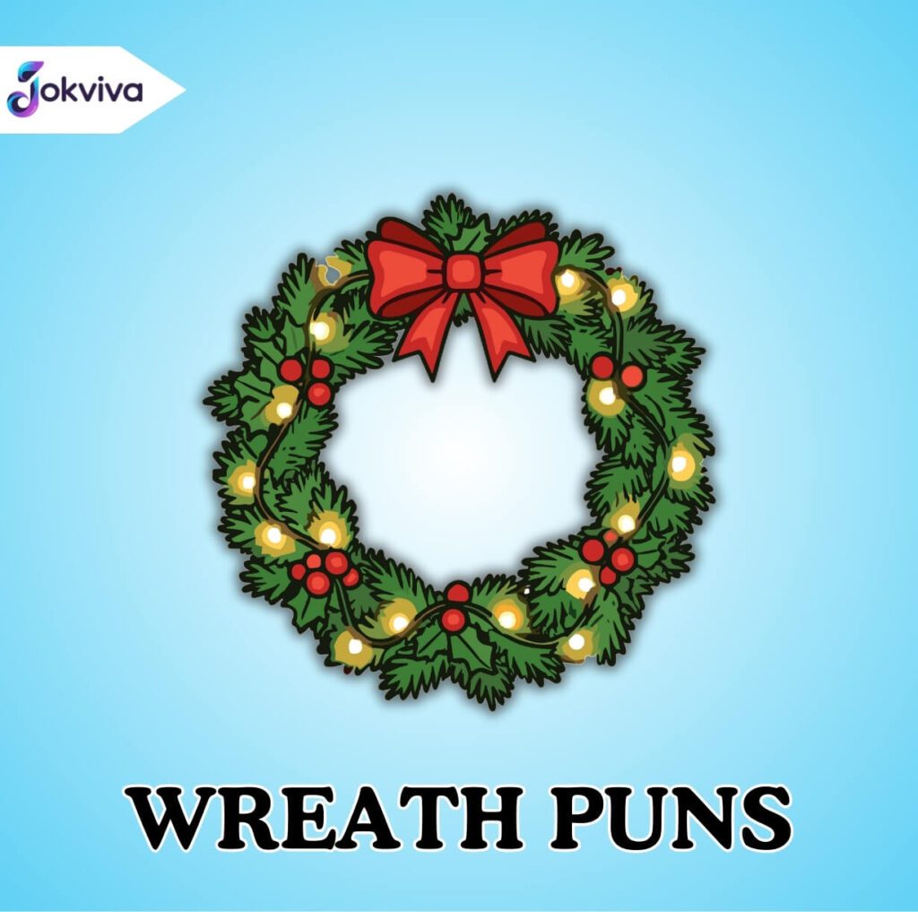 Wreath Puns for Captions 🎄 Funny, Festive & Pun-Filled Laughs
